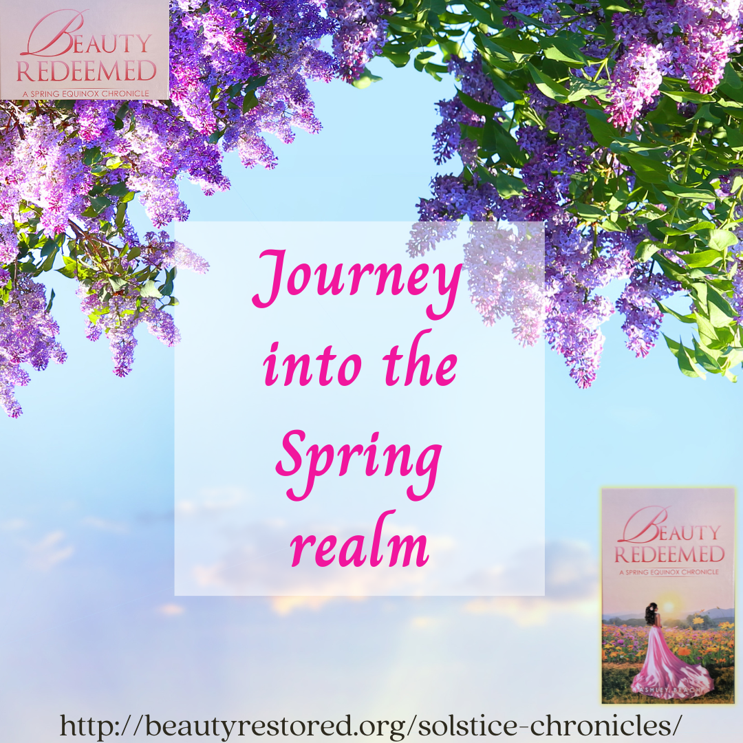 The Spring Realm: A Look at the World behind Beauty Redeemed – Ashley ...